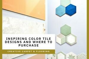 Color Tile Designs and Where to Purchase - Creative Carpet & Flooring